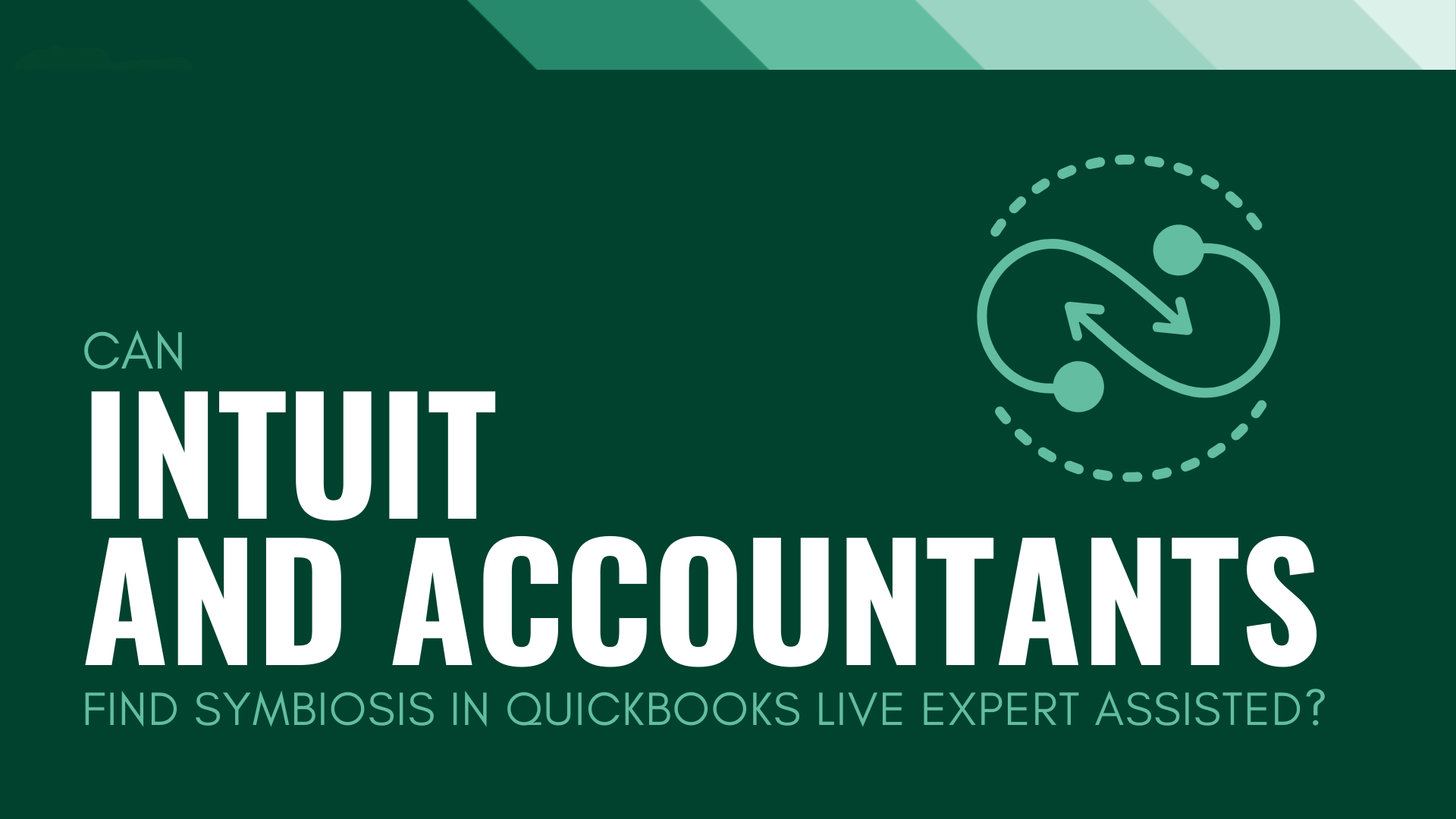 Can Intuit and Accountants Find Symbiosis in QuickBooks Live Expert ...