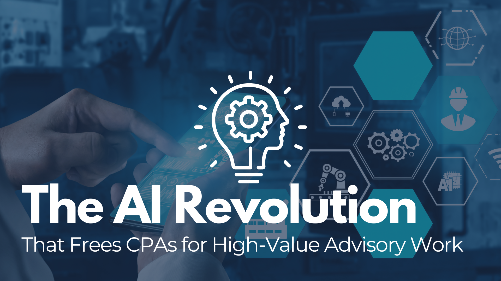 The AI Revolution That Frees CPAs for High-Value Advisory Work ...