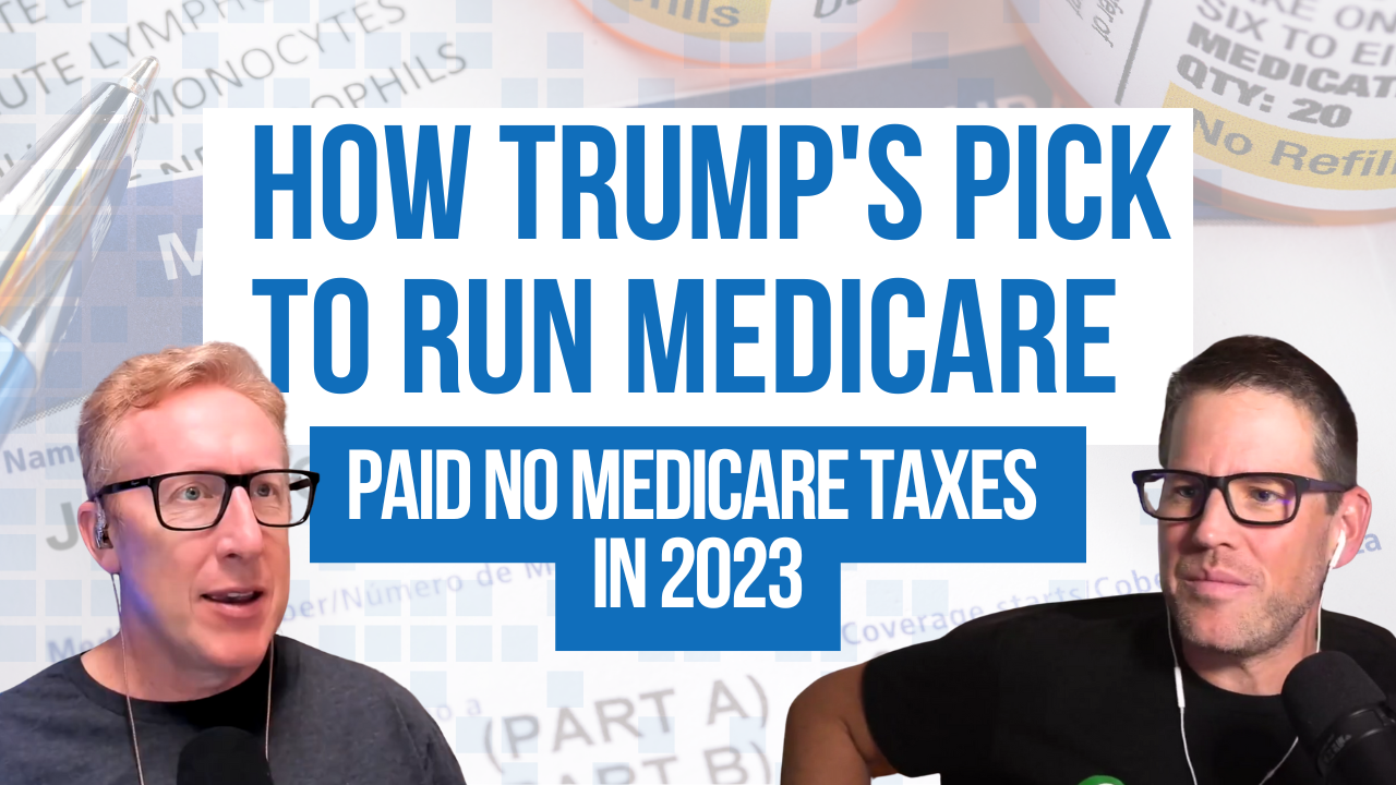 How Trump's Pick to Run Medicare Paid No Medicare Taxes in 2023 ...